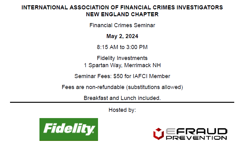 IAFCI New England Chapter Financial Crimes Seminar May 2, 2024