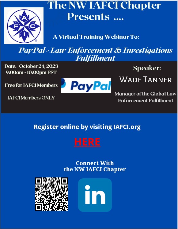 IAFCI NW Chapter Webinar, PayPal, Law Enforcement & Investigations ...